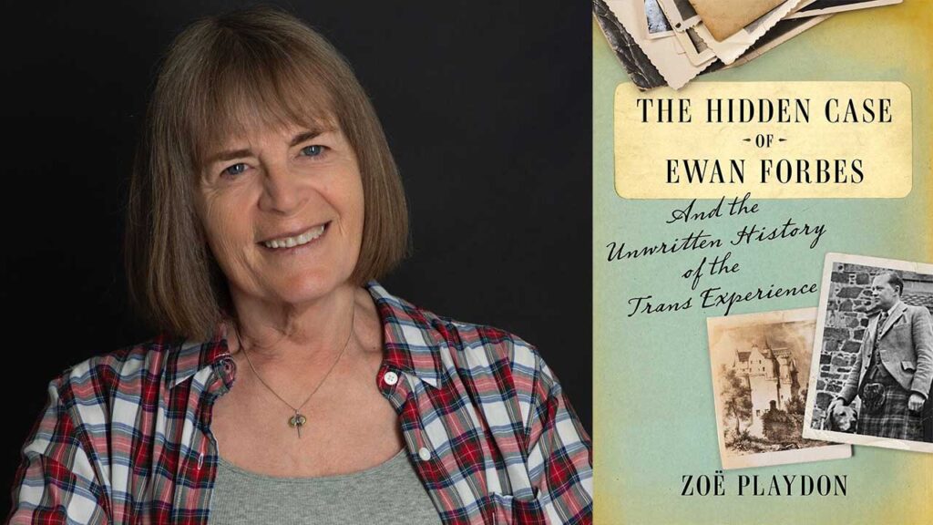 Recommended: The Hidden Case of Ewan Forbes, by Zoe Playdon