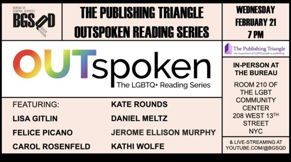 FEBRUARY 21 OUTSPOKEN READING SERIES | The Publishing Triangle